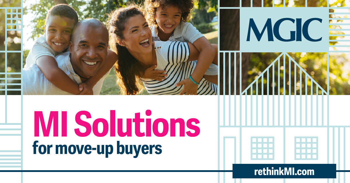 MI for Move-Up Buyers