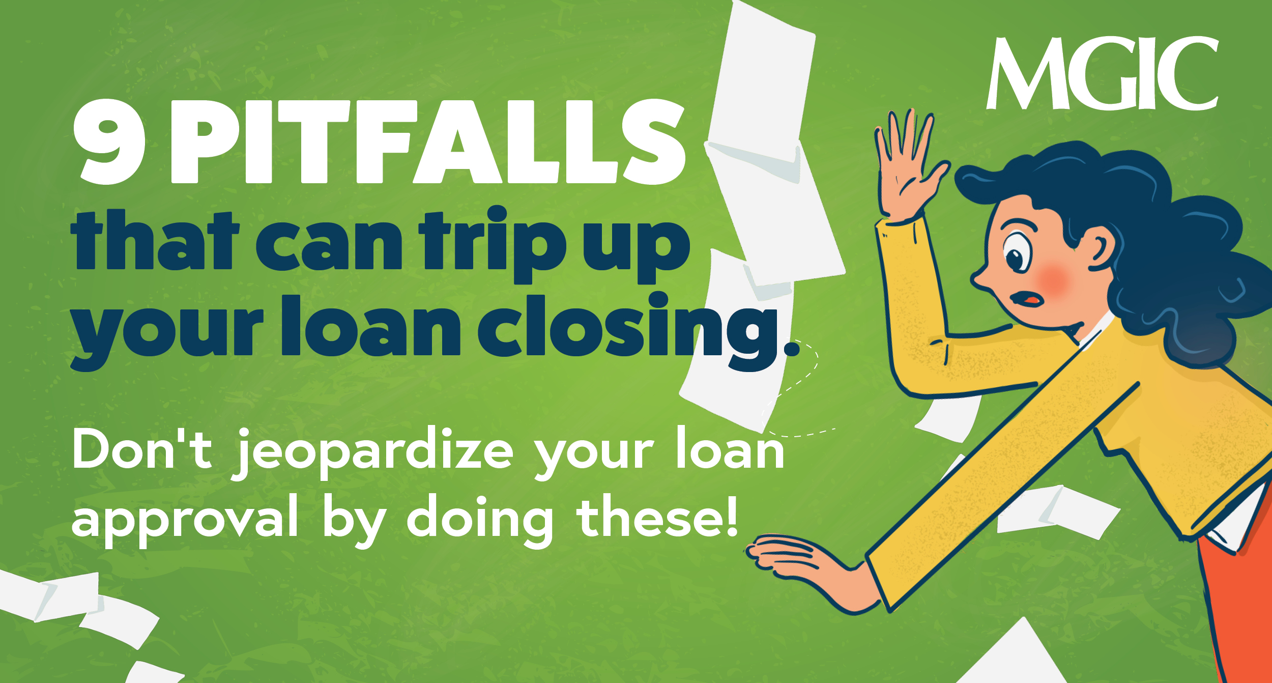 9 pitfalls that can trip up your loan closing | Infographic