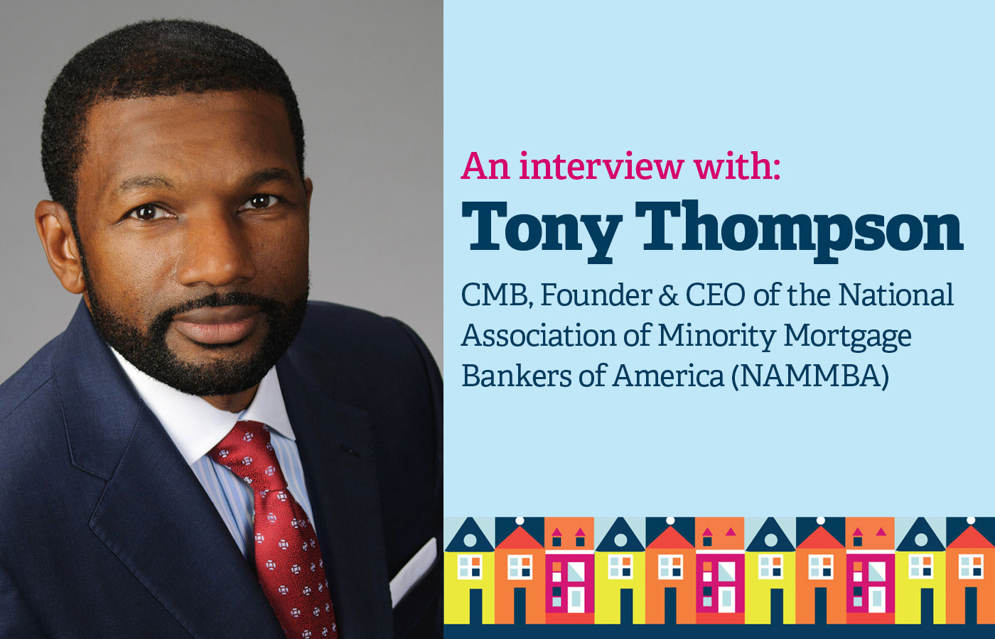 Tony Thompson, NAMMBA founder, on Increasing Diversity in the Mortgage ...